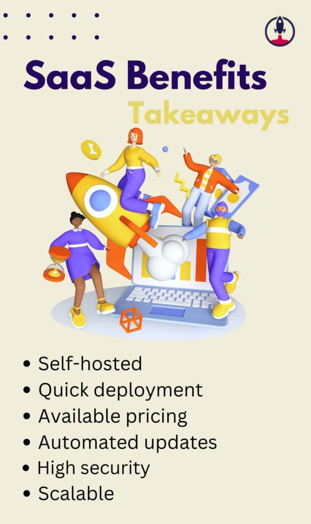 What are the 3 benefits of SaaS? - SaaS Space